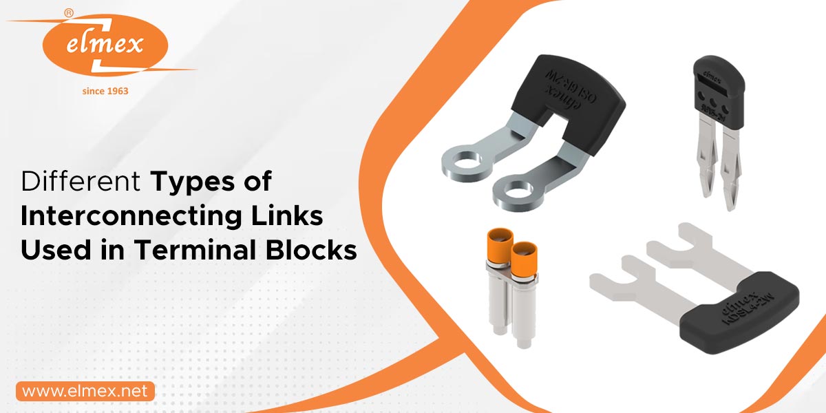 Different Types of Interconnecting Links Used in Terminal Blocks ...
